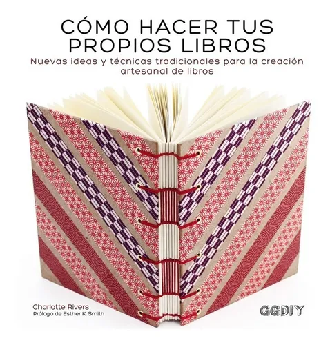 Libro Cómo Hacer Tus Propios Libros Libro Cómo Hacer Tus Propios Libros