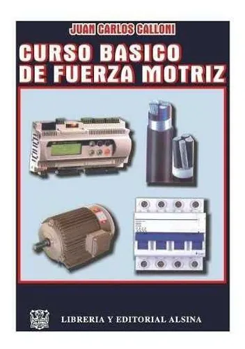 Curso Basico De Fuerza Motriz Calloni Alsina | MercadoLibre Curso Basico De Fuerza Motriz Calloni Alsina | MercadoLibre