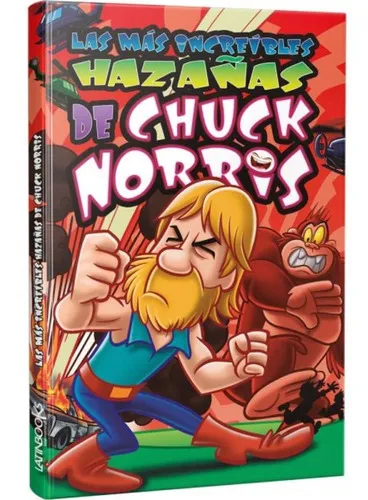 Las Mas Increibles Hazanas De Chuck Norris: Las Mas Increibles Hazanas ... Las Mas Increibles Hazanas De Chuck Norris: Las Mas Increibles Hazanas ...