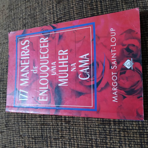 Livro 177 Maneiras De Enlouquecer Uma Mulher Na Cama 5 A Mercadolivre