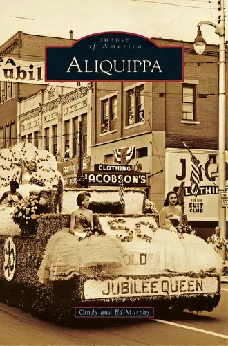 Aliquippa, De Murphy, Cindy. Editorial Arcadia Lib Ed, Tapa Dura En ... Aliquippa, De Murphy, Cindy. Editorial Arcadia Lib Ed, Tapa Dura En ...