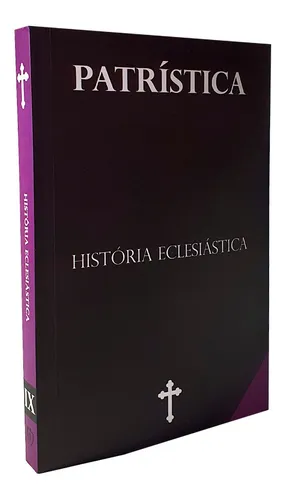 Livro História Eclesiástica Eusébio De Cesaréia Patrística Mercadolivre