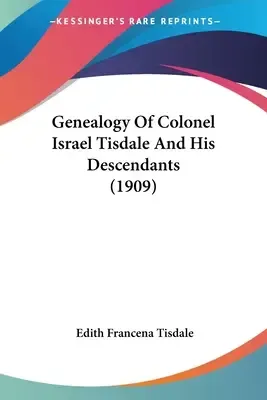 Libro Genealogy Of Colonel Israel Tisdale And His Descend... | Envío gratis