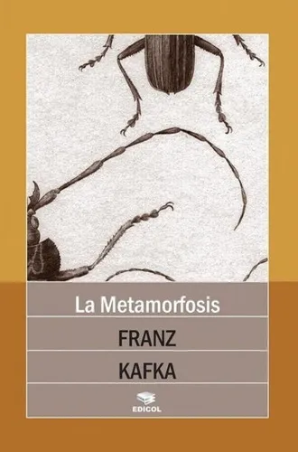La Metamorfosis De Franz Kafka Editorial Edicol Tapa Blanda En