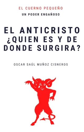 Libro: El Anticristo ¿quién Es Y De Donde Surgirá? (spanish | Cuotas ... Libro: El Anticristo ¿quién Es Y De Donde Surgirá? (spanish | Cuotas ...
