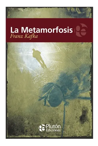 La Metamorfosis Franz Kafka Plutón Mercadolibre