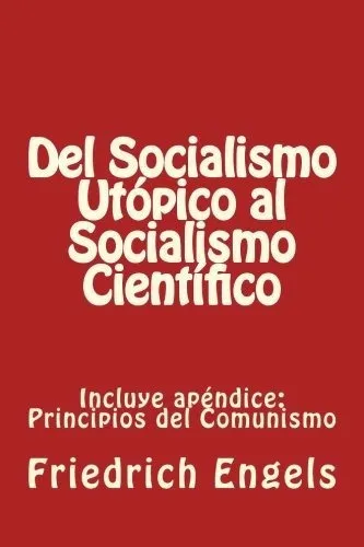 Del Socialismo Utopico Al Socialismo Cientifico Y Principios Del ... Del Socialismo Utopico Al Socialismo Cientifico Y Principios Del ...