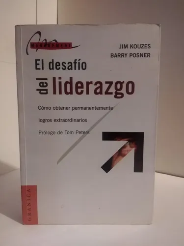 El Desafío Del Liderazgo / Jim Kouzes | MercadoLibre El Desafío Del Liderazgo / Jim Kouzes | MercadoLibre