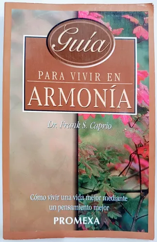 Guia Para Vivir En Armonía Frank Caprio | Envío gratis Guia Para Vivir En Armonía Frank Caprio | Envío gratis
