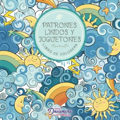 Patrones Lindos Y Juguetones Libro De Colorear: Para Ninos D | Meses ...