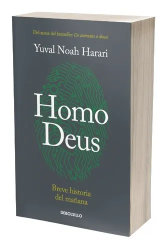 Homo Deus: Breve Historia Del Mañana | Envío gratis Homo Deus: Breve Historia Del Mañana | Envío gratis