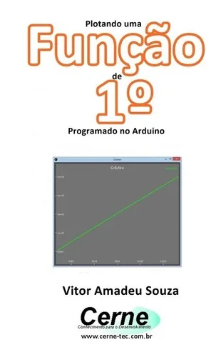Livro Plotando Uma Função De 1º Programado No Arduino | MercadoLivre Livro Plotando Uma Função De 1º Programado No Arduino | MercadoLivre