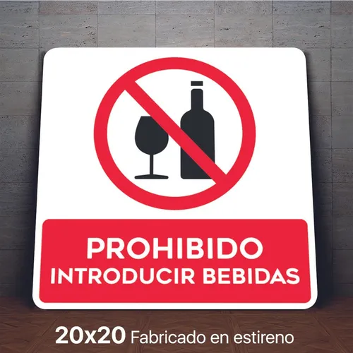 Señalamiento Prohibido Introducir Bebidas Letrero 20x20 Señalamiento Prohibido Introducir Bebidas Letrero 20x20