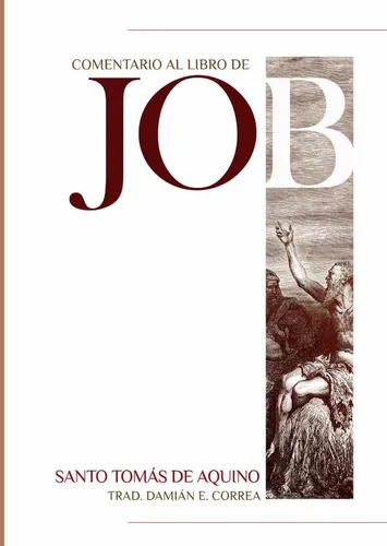 Comentario al libro de Job, de Santo Tomás Aquino. Editorial EDICCC ... Comentario al libro de Job, de Santo Tomás Aquino. Editorial EDICCC ...