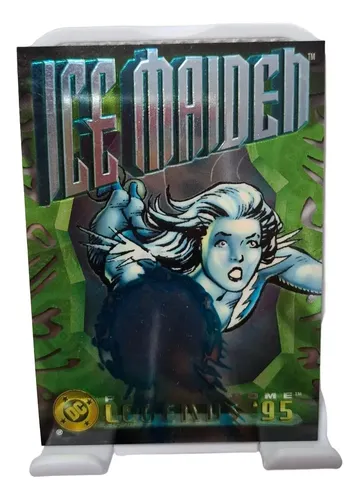 Cards Dc Comics Legends 95 Ice Maiden | MercadoLivre