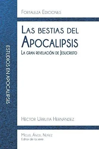 Libro Las Bestias Del Apocalipsis La Gran Revelación De Jes Meses Sin Intereses