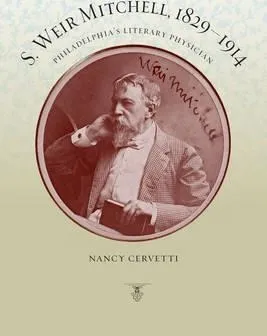 S. Weir Mitchell, 1829-1914 - Nancy Cervetti | Cuotas sin interés