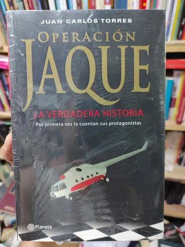 Operación Jaque La Verdadera Historia - Nuevo Y Original | Cuotas sin ...