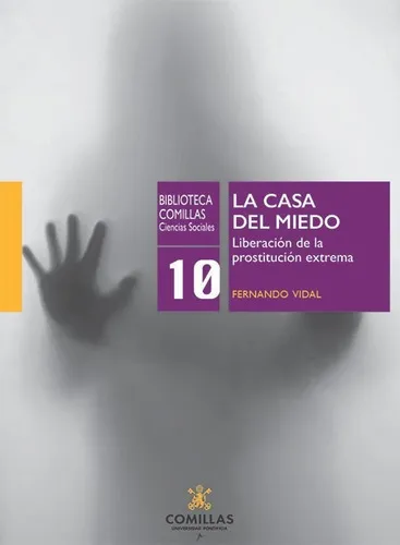 La Casa Del Miedo, De Vidal Fernandez, Fernando. Editorial Universidad ... La Casa Del Miedo, De Vidal Fernandez, Fernando. Editorial Universidad ...