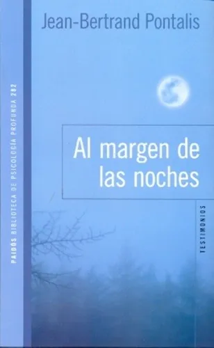 Al Margen De Las Noches - Jean Bertrand Pontalis | MercadoLibre Al Margen De Las Noches - Jean Bertrand Pontalis | MercadoLibre