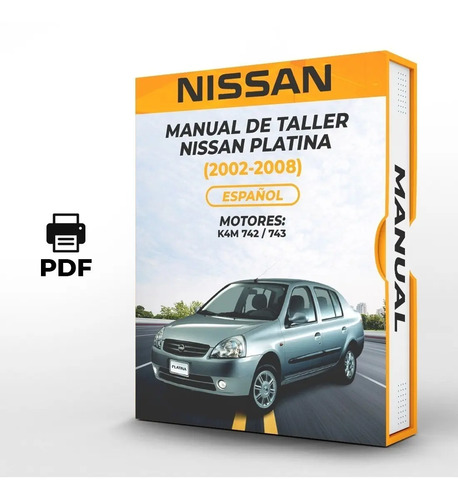 Manual De Taller Nissan Platina 2002 2008 Español Cuotas Sin Interés