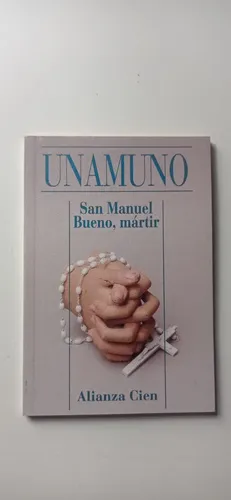 San Manuel Bueno Mártir Unamuno Alianza Cien | MercadoLibre