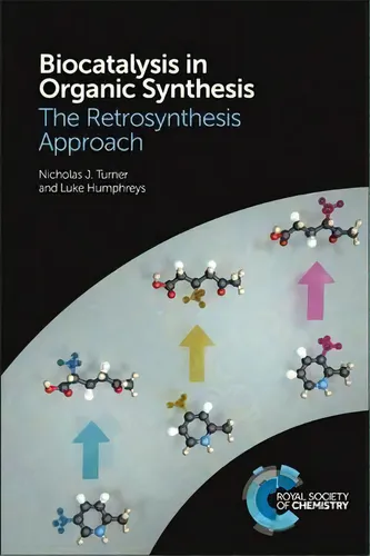 Biocatalysis In Organic Synthesis, De Nicholas J Turner. Editorial ... Biocatalysis In Organic Synthesis, De Nicholas J Turner. Editorial ...