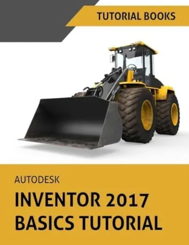 Libro: Autodesk Inventor 2017 Basics Tutorial: Tutorial Book | Cuotas ... Libro: Autodesk Inventor 2017 Basics Tutorial: Tutorial Book | Cuotas ...