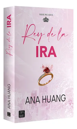 Pecados 1. Rey De La Ira: Pecados 1. Rey De La Ira., De Ana Huang. Ficción, Vol. 1. Editorial ...