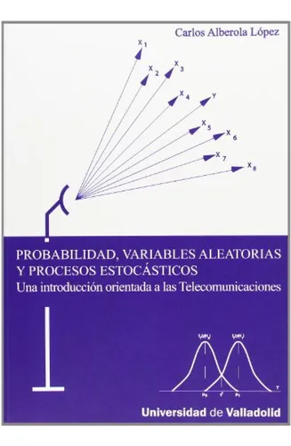 Probabilidad Variables Aleatorias Y Procesos Estocasticos Un | Envío gratis Probabilidad Variables Aleatorias Y Procesos Estocasticos Un | Envío gratis
