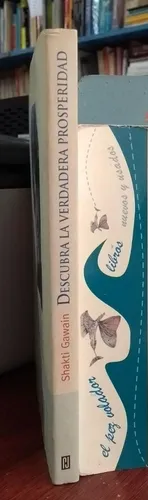 Descubra La Verdadera Prosperidad Shakti Gawain en venta en Rosario ... Descubra La Verdadera Prosperidad Shakti Gawain en venta en Rosario ...