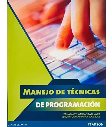Manejo De Tecnicas De Programacion, De Fuenlabrada. Editorial Pearson ... Manejo De Tecnicas De Programacion, De Fuenlabrada. Editorial Pearson ...
