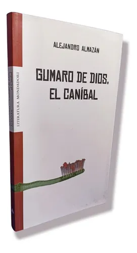 Gumaro De Dios El Caníbal | MercadoLibre