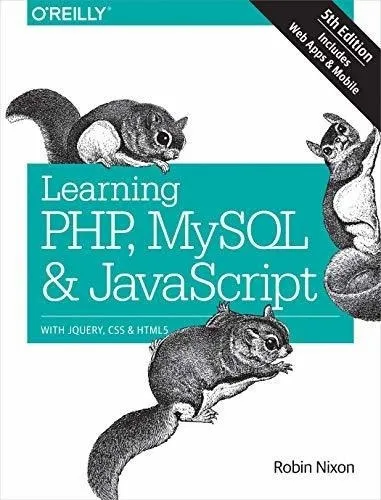 Learning Php, Mysql And Javascript With Jquery, Css, de Nixon, Ro. Editorial O'Reilly Media en ...