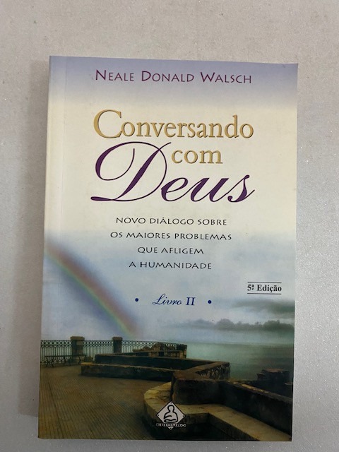Conversando Com Deus - Livro Ii | Parcelamento sem juros Conversando Com Deus - Livro Ii | Parcelamento sem juros