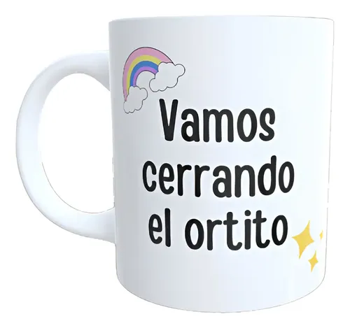 Taza Cerámica Memes Vamos Cerrando El Ortit@ Blanco Vamos Cerrando El ...