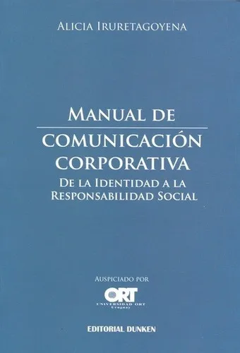 Manual De Comunicacion Corporativa De La Identidad A La