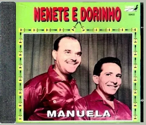 Cd Nenete E Dorinho Manuela Lacrado Mercadolivre