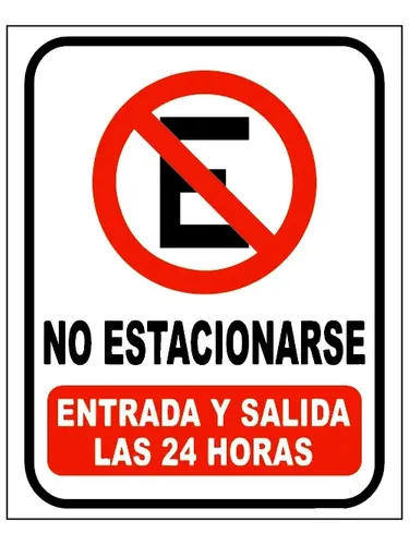 Letrero 32x40cm Estireno No Estacionarse Entrada Y Salida | MercadoLibre