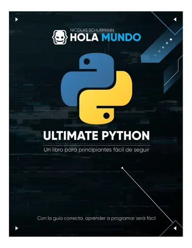 Libro: Ultimate Python: De Cero A Experto: Un Libro Para De | Cuotas ... Libro: Ultimate Python: De Cero A Experto: Un Libro Para De | Cuotas ...