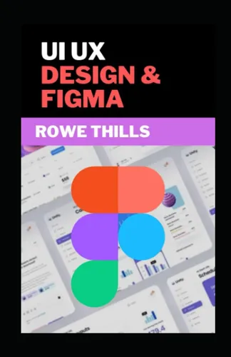 Livro: Ui Ux Design E Figma: Guia Completo? & Image Illu? Te | Frete grátis