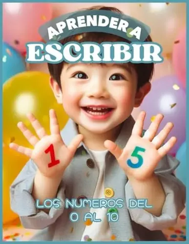 Aprender A Escribir Los Numeros Del 0 Al 10 Para Ninos En Pr | Meses ...