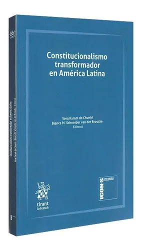 Constitucionalismo Transformador En América Latinar Varios Envío Gratis