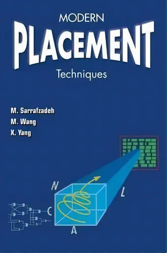 Modern Placement Techniques, De Majid Sarrafzadeh. Editorial Springer ... Modern Placement Techniques, De Majid Sarrafzadeh. Editorial Springer ...