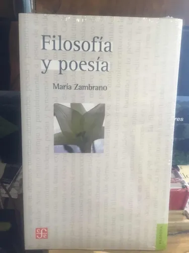 Filosofia Y Poesia Maria Zambrano | Cuotas sin interés Filosofia Y Poesia Maria Zambrano | Cuotas sin interés