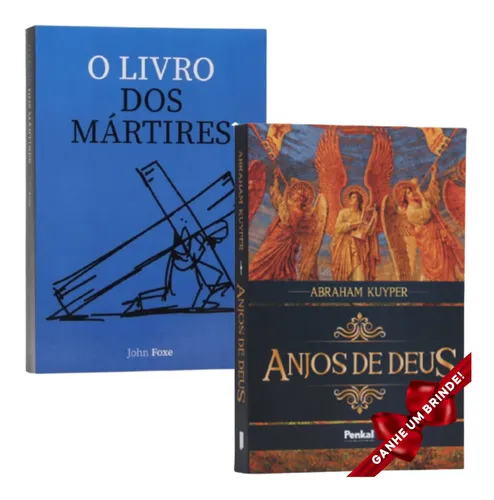 Combo O Livro Dos Mártires John Foxe Livro Anjos De Deus Cristão
