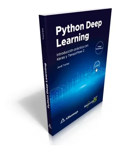 Libro Python Deep Learning. Introduccion Practica Con Keras | Envío gratis Libro Python Deep Learning. Introduccion Practica Con Keras | Envío gratis