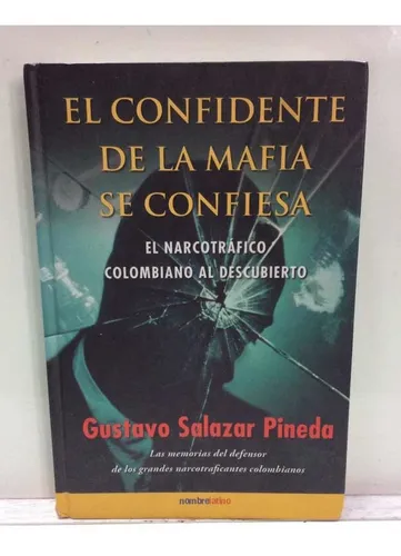 El Confidente De La Mafia Se Confiesa - Gustavo Salazar | Cuotas sin ... El Confidente De La Mafia Se Confiesa - Gustavo Salazar | Cuotas sin ...