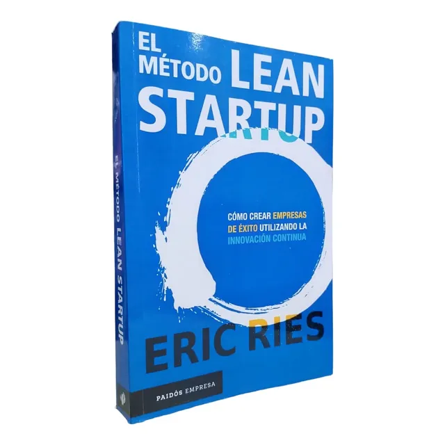 El Metodo Lean Startup Eric Ries A Mercadolibre 📦