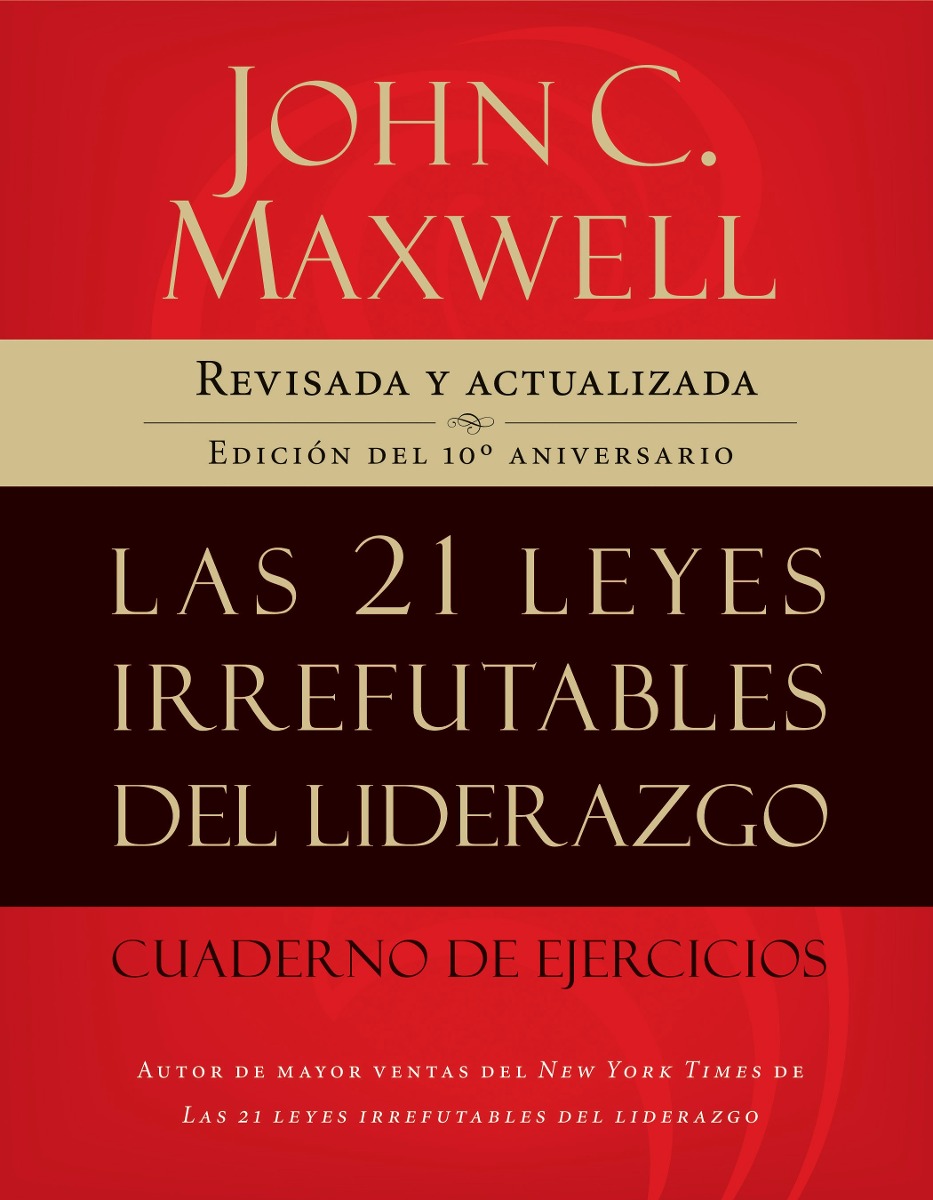 Las 21 Leyes Irrefutables Del Liderazgo. John Maxwell En Pdf - $ 25.00 ... Las 21 Leyes Irrefutables Del Liderazgo. John Maxwell En Pdf - $ 25.00 ...